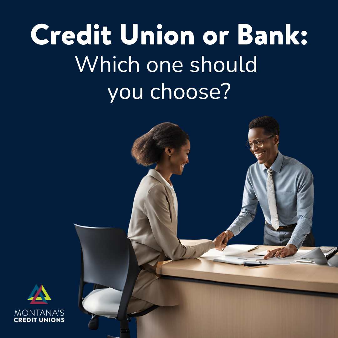 How Credit Unions Are Different from Banks - Montana's Credit Union