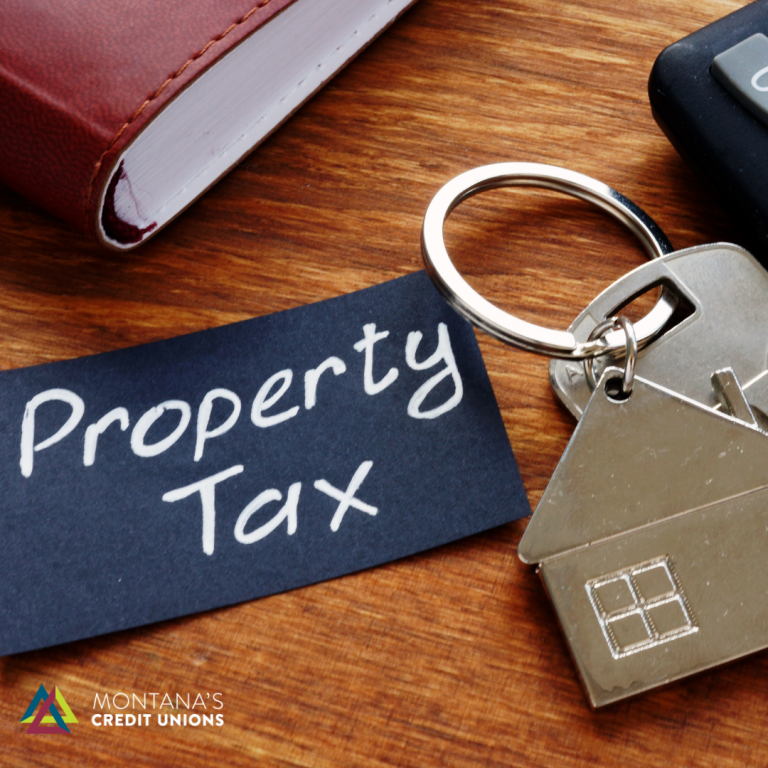 What should I know about property taxes? - Montana's Credit Union ...